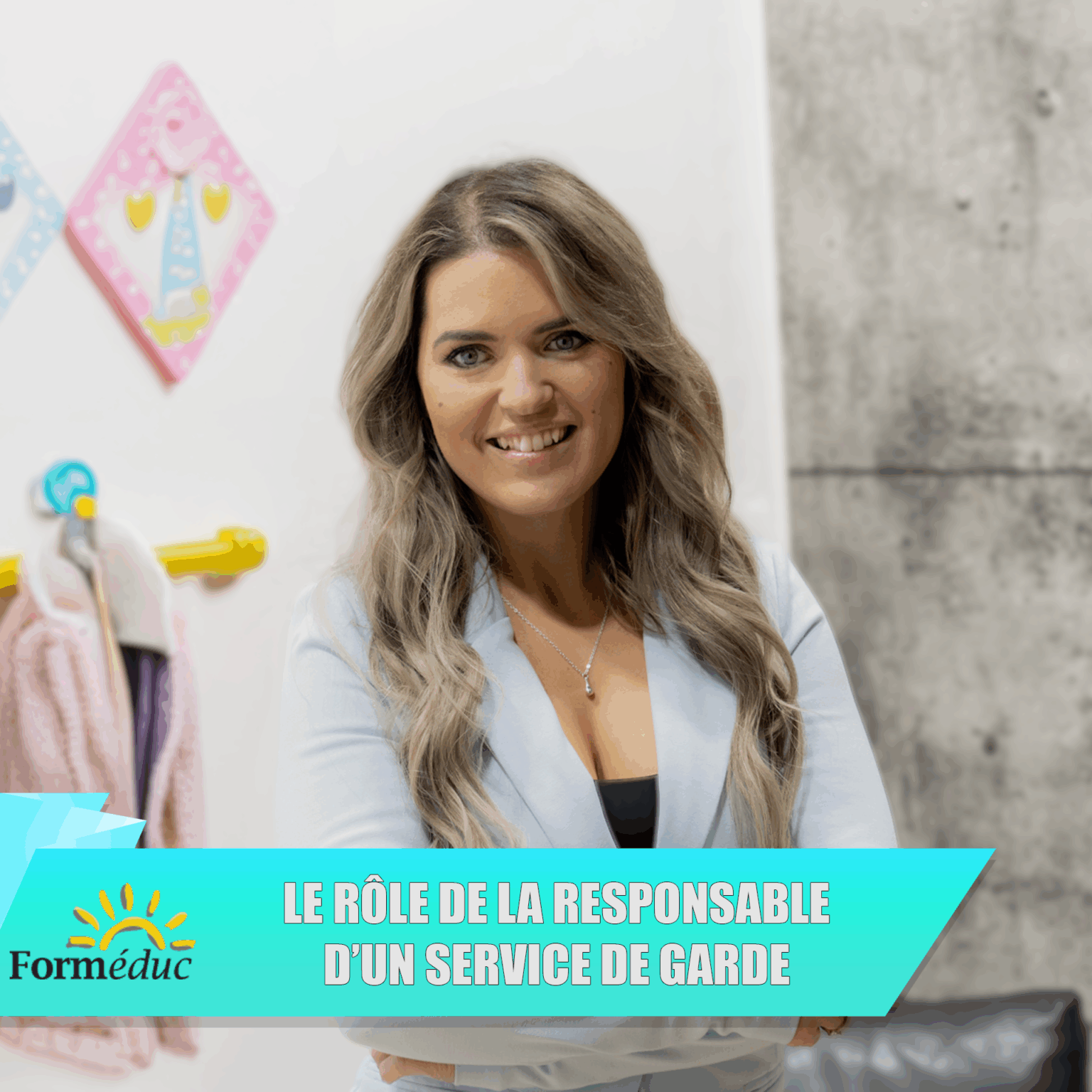 Le rôle de la responsable d’un service de garde - Forméduc