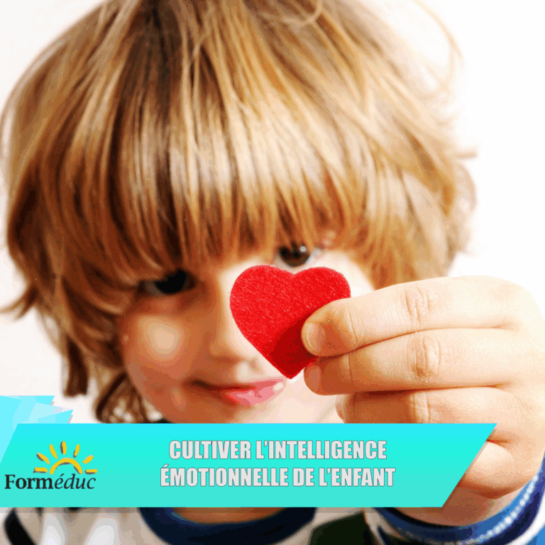 Cultiver l'intelligence émotionnelle de l'enfant - Formeduc